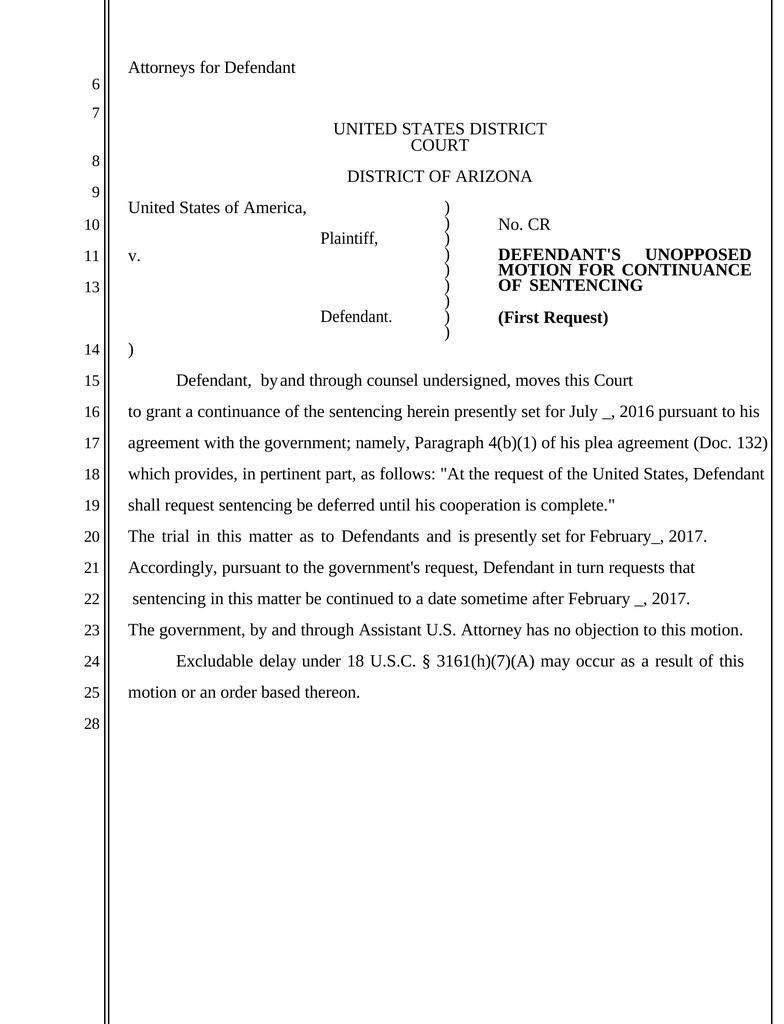 DEFENDANT'S UNOPPOSED MOTION FOR CONTINUANCE OF SENTENCING - Attorney Docs DEFENDANT'S UNOPPOSED MOTION FOR CONTINUANCE OF SENTENCING - Attorney Docs