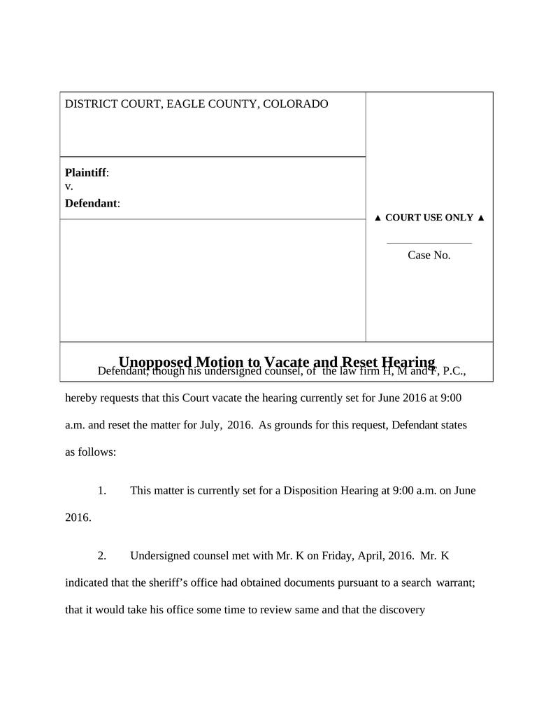 Unopposed Motion to Vacate and Reset Hearing - Attorney Docs Unopposed Motion to Vacate and Reset Hearing - Attorney Docs