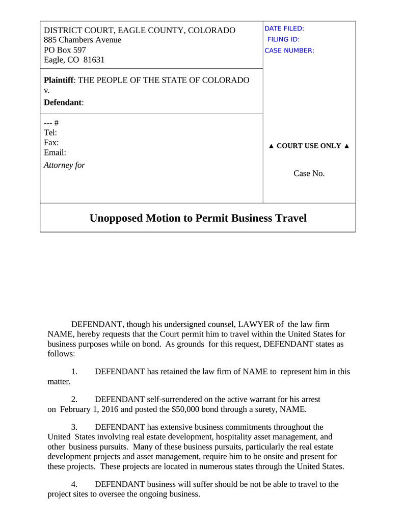Unopposed Motion to Permit Business Travel - Attorney Docs Unopposed Motion to Permit Business Travel - Attorney Docs
